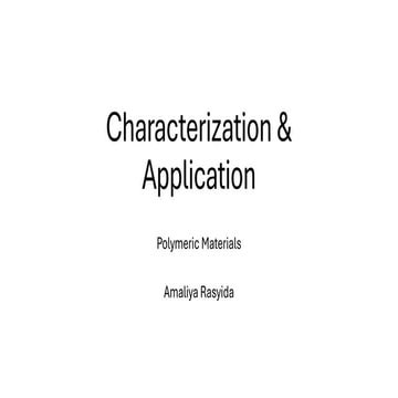Polymers and its characterization | PPTX