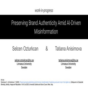 Preserving brand authenticity amid AI-driven misinformation: Sustaining ...