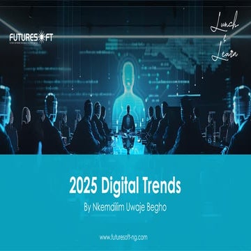 2025 Digital Trend by Nkemdilim Uwaje Begho.pptx.pdf