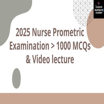 2025 Nurse Prometric Exam Prep: 1000+ MCQs & Video Lectures ...