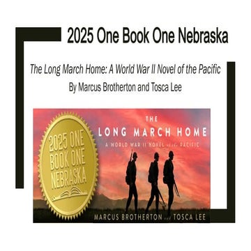 NCompass Live: 2025 One Book One Nebraska: 'The Long March Home: A World War II Novel of the ...