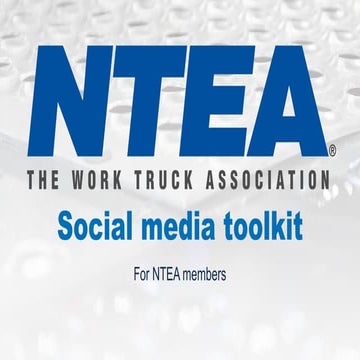 2025 Social Media Toolkit - An NTEA Member Resource | PPTX