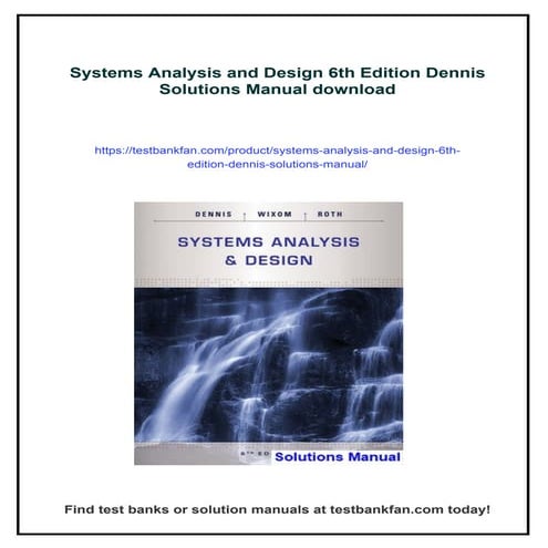 Systems Analysis and Design 6th Edition Dennis Solutions Manual | PDF