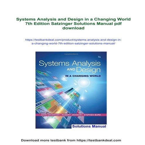 Systems Analysis and Design in a Changing World 7th Edition Satzinger Solutions Manual | PDF