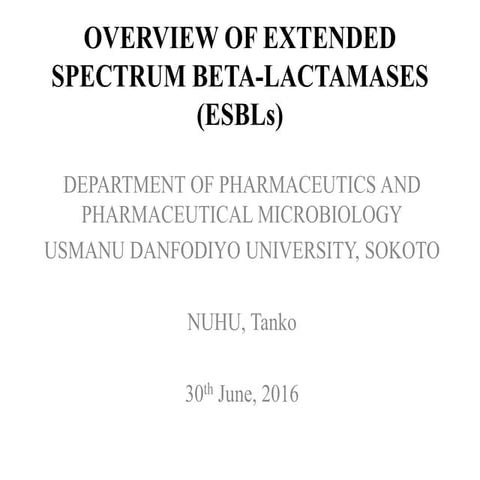 LECTURES SERIES ESBLs | PPTX