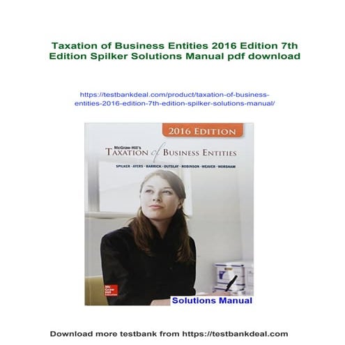 Taxation of Business Entities 2016 Edition 7th Edition Spilker ...