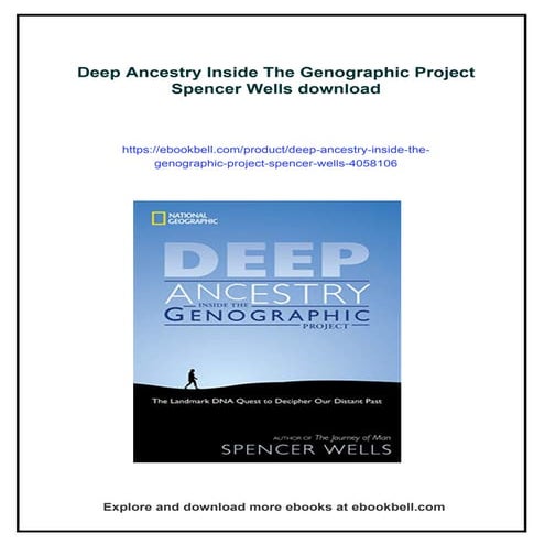 Deep Ancestry Inside The Genographic Project Spencer Wells | PDF