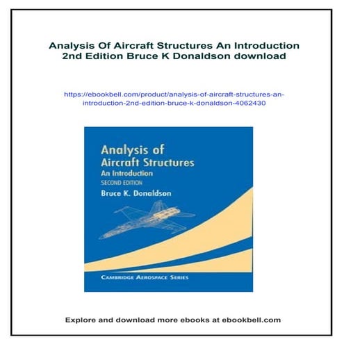 Analysis Of Aircraft Structures An Introduction 2nd Edition Bruce K ...
