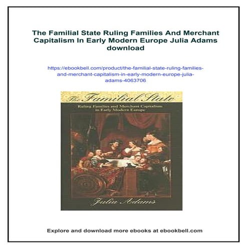 The Familial State Ruling Families And Merchant Capitalism In Early ...