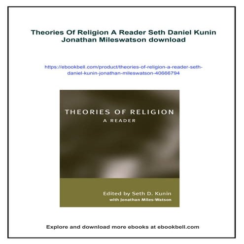 Theories Of Religion A Reader Seth Daniel Kunin Jonathan Mileswatson | PDF