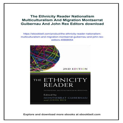 The Ethnicity Reader Nationalism Multiculturalism And Migration ...
