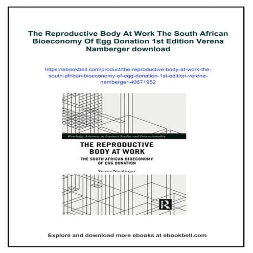 The Reproductive Body At Work The South African Bioeconomy Of Egg ...