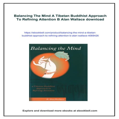 Balancing The Mind A Tibetan Buddhist Approach To Refining Attention B ...