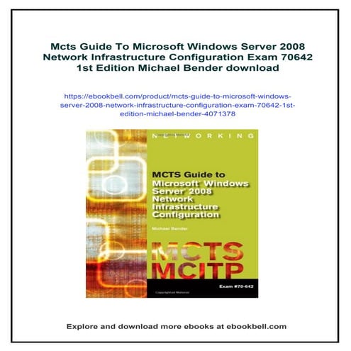 Mcts Guide To Microsoft Windows Server 2008 Network Infrastructure Configuration Exam 70642 1st ...