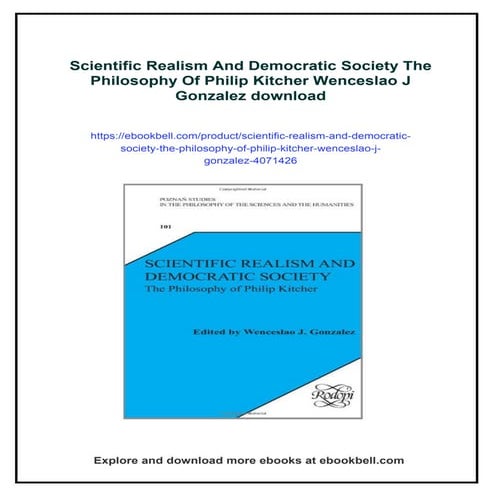 Scientific Realism And Democratic Society The Philosophy Of Philip ...