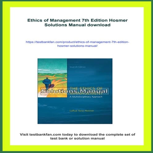 Ethics of Management 7th Edition Hosmer Solutions Manual | PDF