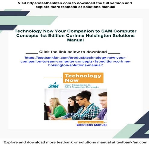 Technology Now Your Companion to SAM Computer Concepts 1st Edition Corinne Hoisington Solutions ...