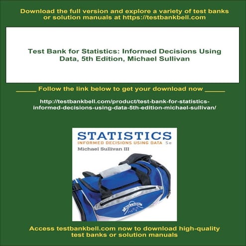 Test Bank for Statistics: Informed Decisions Using Data, 5th Edition ...