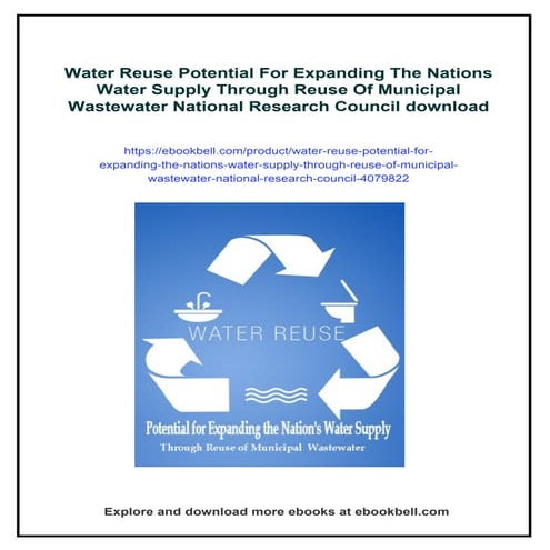 Water Reuse Potential For Expanding The Nations Water Supply Through ...