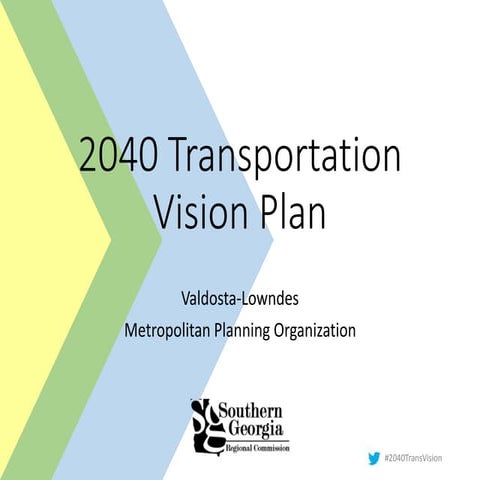 2040 Transportation Vision Plan Highlights | PPTX