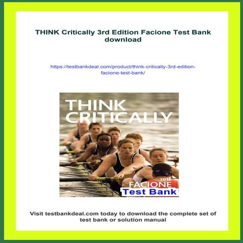 THINK Critically 3rd Edition Facione Test Bank | PDF
