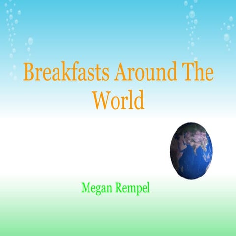 Breakfasts around the World | PPT