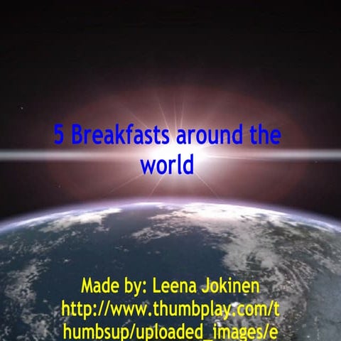 Breakfast Around The World | PPTX