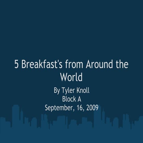Breakfast Around The World | PPT