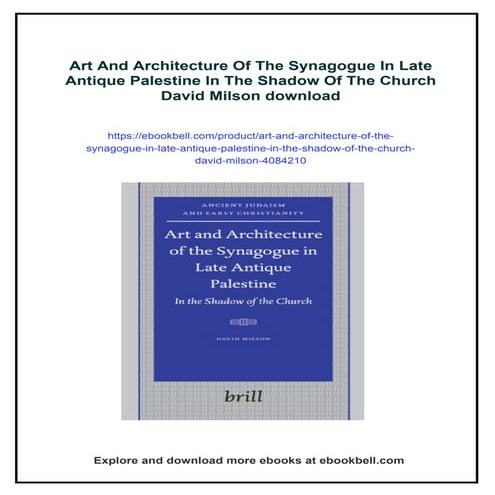 Art And Architecture Of The Synagogue In Late Antique Palestine In The ...