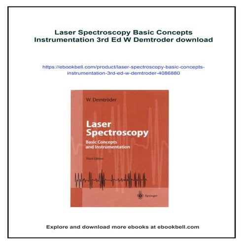 Laser Spectroscopy Basic Concepts Instrumentation 3rd Ed W Demtroder | PDF