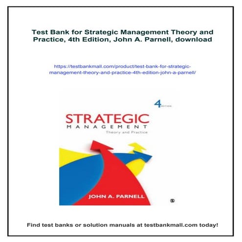 Test Bank for Strategic Management Theory and Practice, 4th Edition ...