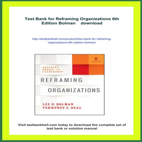Test Bank for Reframing Organizations 6th Edition Bolman | PDF