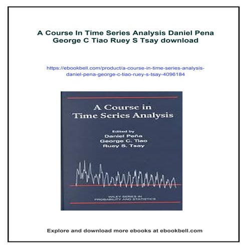 A Course In Time Series Analysis Daniel Pena George C Tiao Ruey S Tsay ...