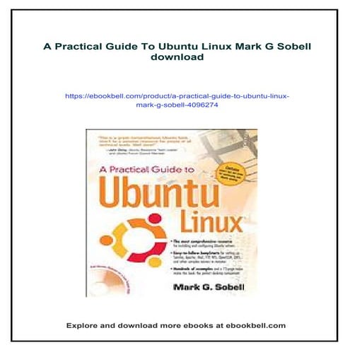 A Practical Guide To Ubuntu Linux Mark G Sobell | PDF