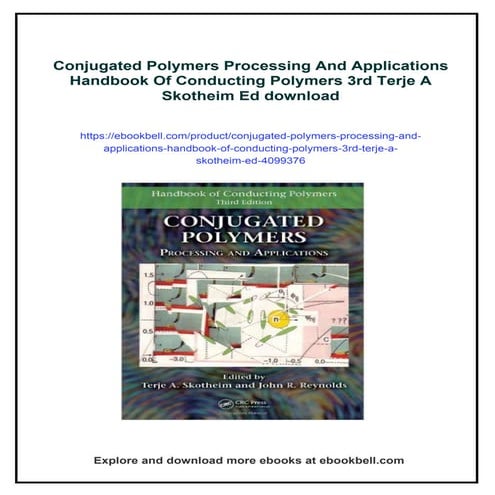 Conjugated Polymers Processing And Applications Handbook Of Conducting Polymers 3rd Terje A ...