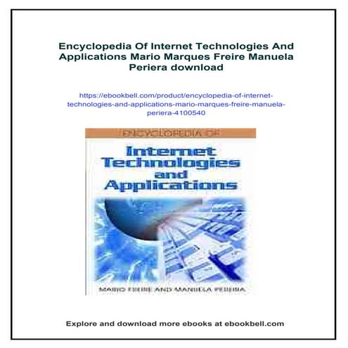 Encyclopedia Of Internet Technologies And Applications Mario Marques Freire Manuela Periera | PDF