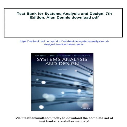 Test Bank for Systems Analysis and Design, 7th Edition, Alan Dennis | PDF