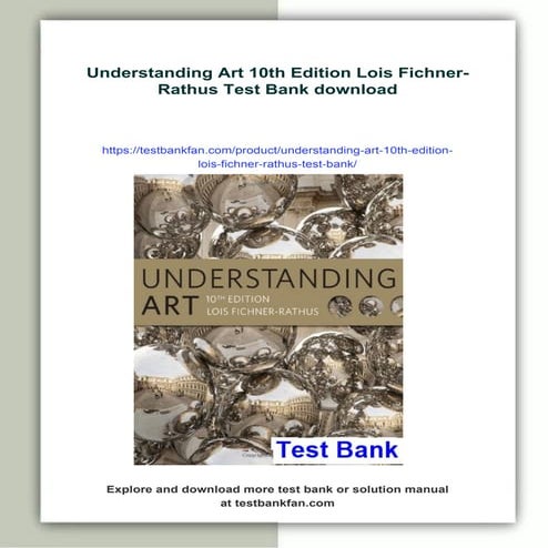 Understanding Art 10th Edition Lois Fichner-Rathus Test Bank | PDF