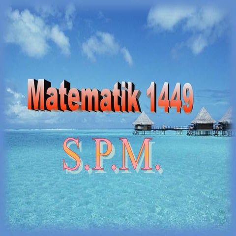 205112640-math-spm.ppt205112640-math-spm.ppt | Physics | Science