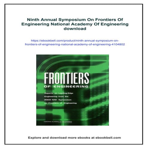 Ninth Annual Symposium On Frontiers Of Engineering National Academy Of ...