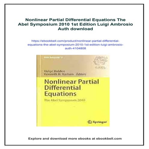 Nonlinear Partial Differential Equations The Abel Symposium 2010 1st ...