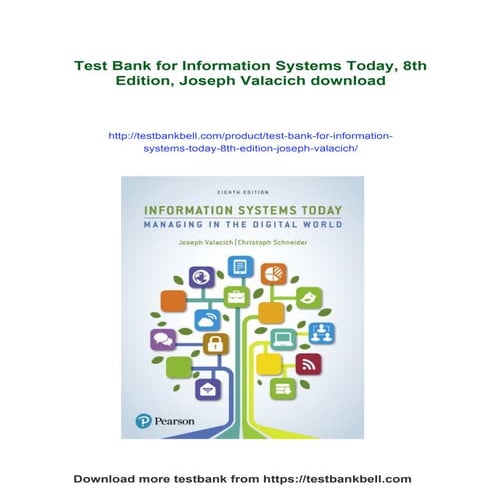 Test Bank for Information Systems Today, 8th Edition, Joseph Valacich | PDF