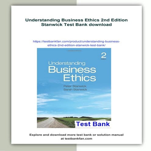 Understanding Business Ethics 2nd Edition Stanwick Test Bank | PDF