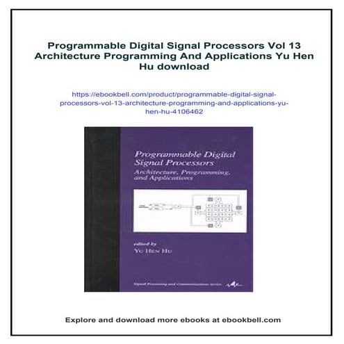 Programmable Digital Signal Processors Vol 13 Architecture Programming ...