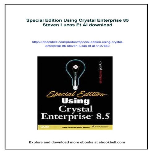 Special Edition Using Crystal Enterprise 85 Steven Lucas Et Al | PDF