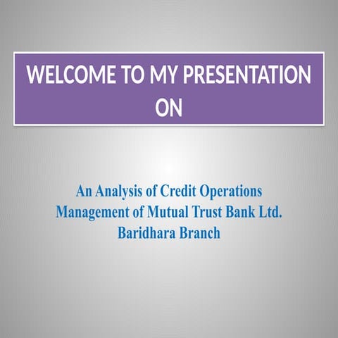 2053MBA02092 An analysis of Credit Operation Management of MTBL ...