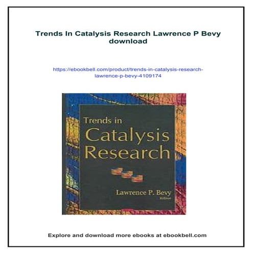 Trends In Catalysis Research Lawrence P Bevy | PDF