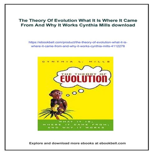 The Theory Of Evolution What It Is Where It Came From And Why It Works ...