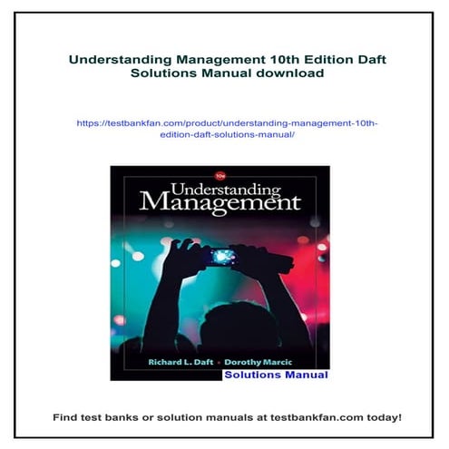 Understanding Management 10th Edition Daft Solutions Manual | PDF