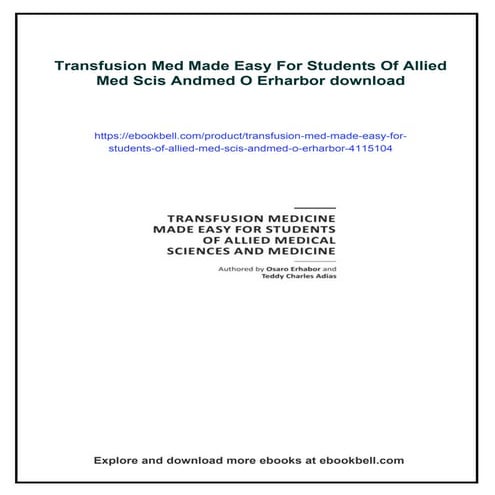 Transfusion Med Made Easy For Students Of Allied Med Scis Andmed O Erharbor | PDF